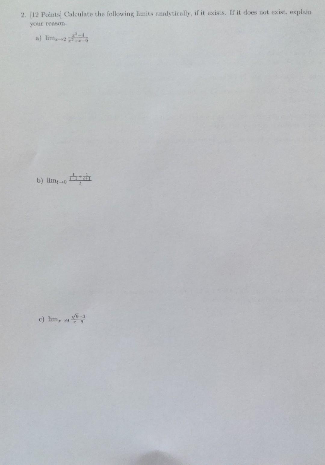 Solved 2. [12 Points] Calculate the following limits | Chegg.com