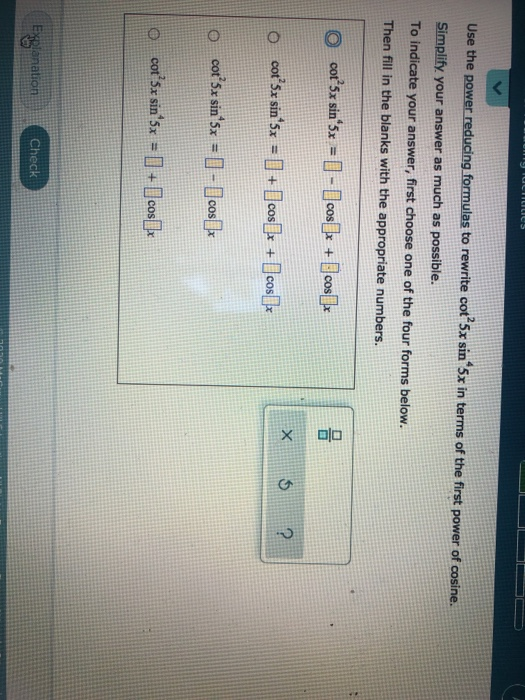 Solved UCHILLIUS Use the power reducing formulas to rewrite | Chegg.com