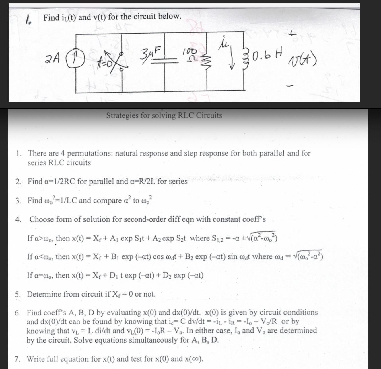 Solved Find iL(t) ﻿and v(t) ﻿for the circuit | Chegg.com