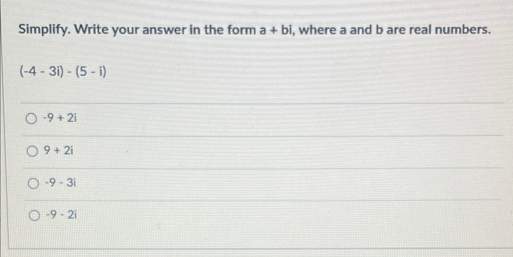 Solved Simplify. Write your answer in the form a+bi, ﻿where | Chegg.com