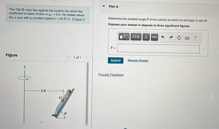 Solved Part A The 150−Ib man lies against the cushion for | Chegg.com