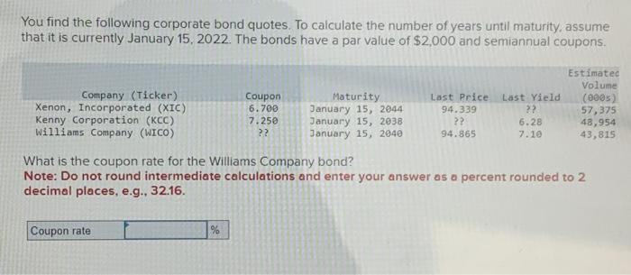 Solved You find the following corporate bond quotes. To | Chegg.com