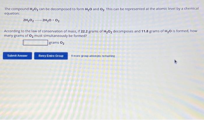 Solved The compound H2O2 can be decomposed to form H2O and | Chegg.com