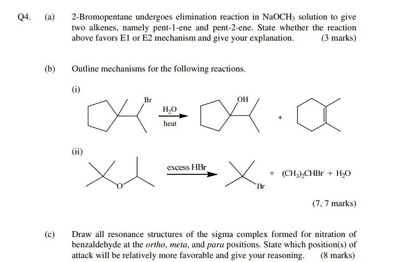 Solved Q4. (a) 2-Bromopentane undergoes elimination reaction | Chegg.com