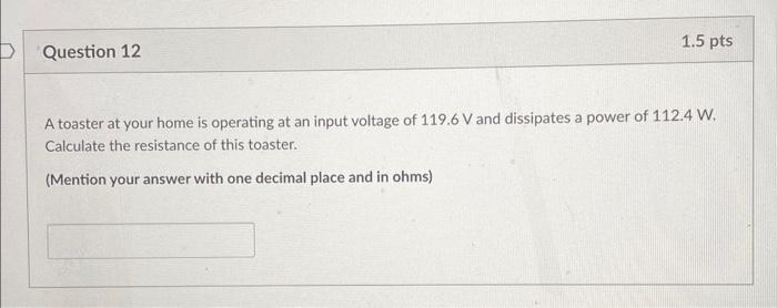 Solved A toaster at your home is operating at an input | Chegg.com