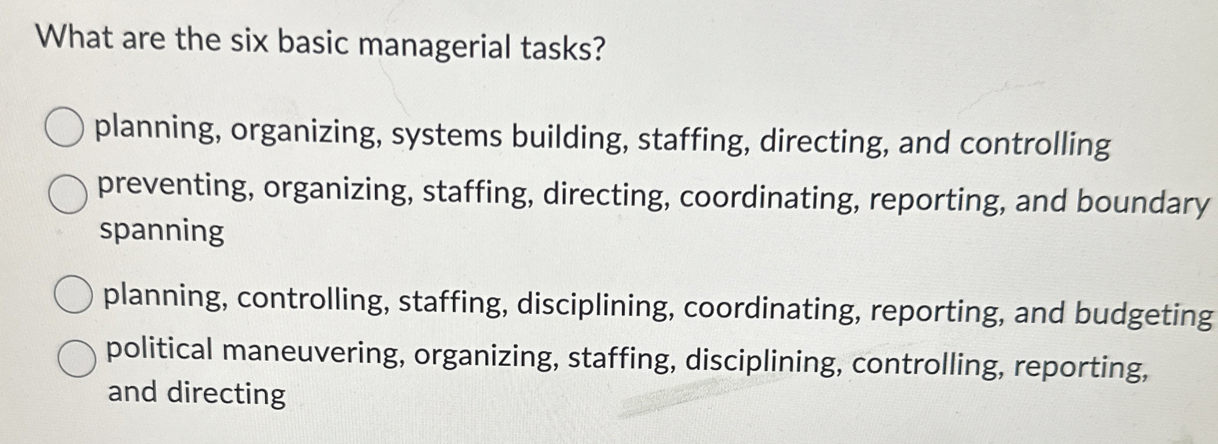 Solved What are the six basic managerial tasks?planning, | Chegg.com