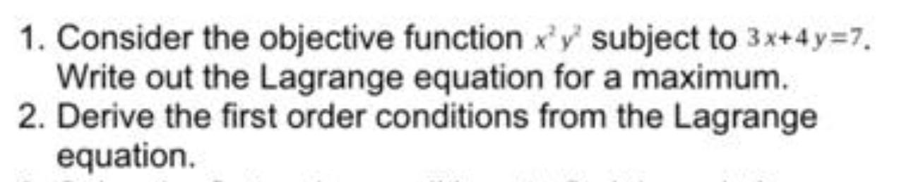 Solved 1. Consider the objective function x2y2 subject to | Chegg.com