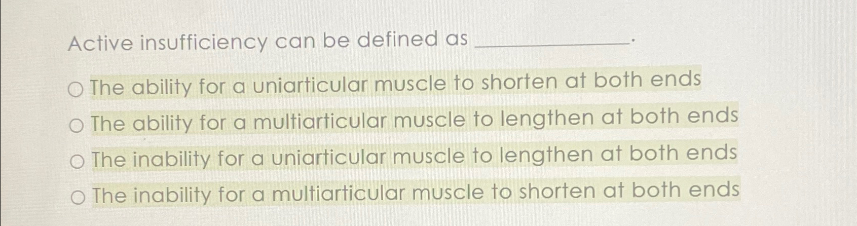 Solved Active insufficiency can be defined asThe ability for | Chegg.com