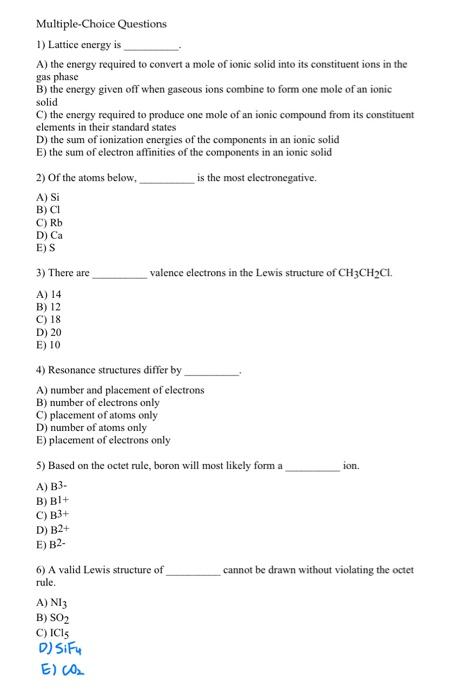 Solved Multiple-Choice Questions 1) Lattice energy is A) the | Chegg.com