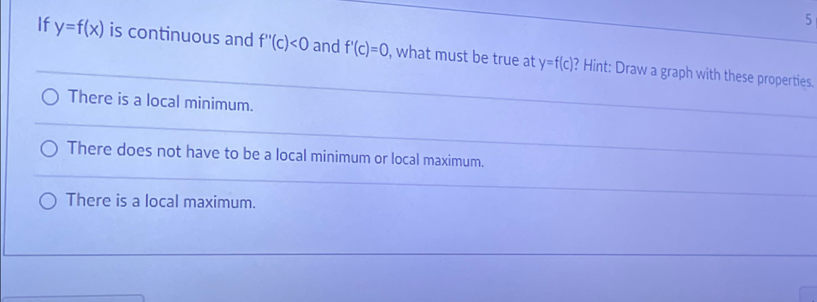 Solved If y=f(x) ﻿is continuous and f''(c)