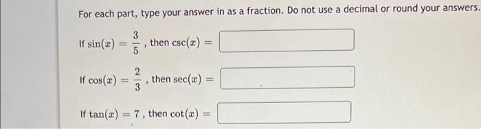 Solved For each part, type your answer in as a fraction. Do | Chegg.com