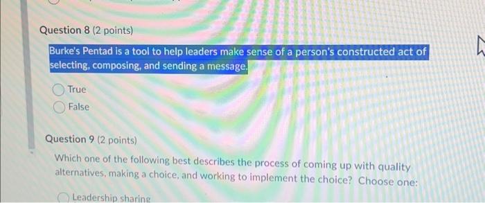 Question 8 (2 points) Burke's Pentad is a tool to | Chegg.com