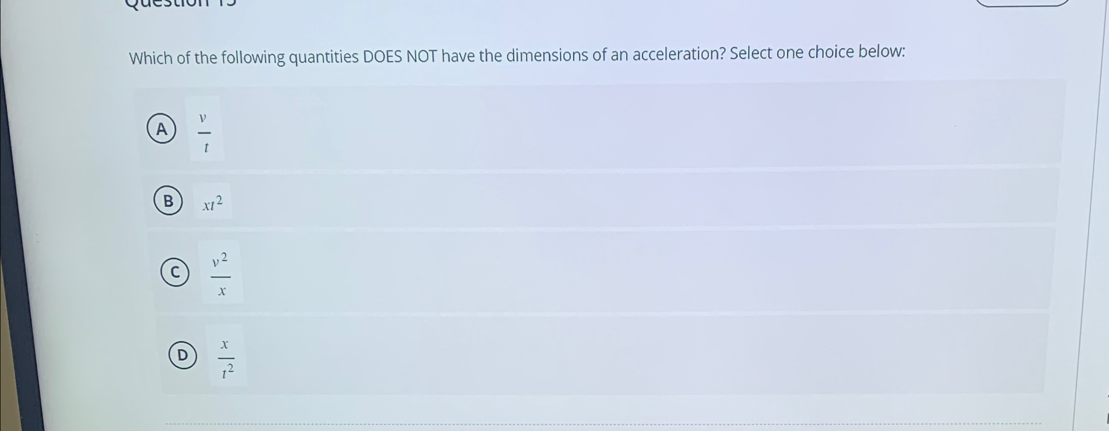 Solved Which of the following quantities DOES NOT have the | Chegg.com