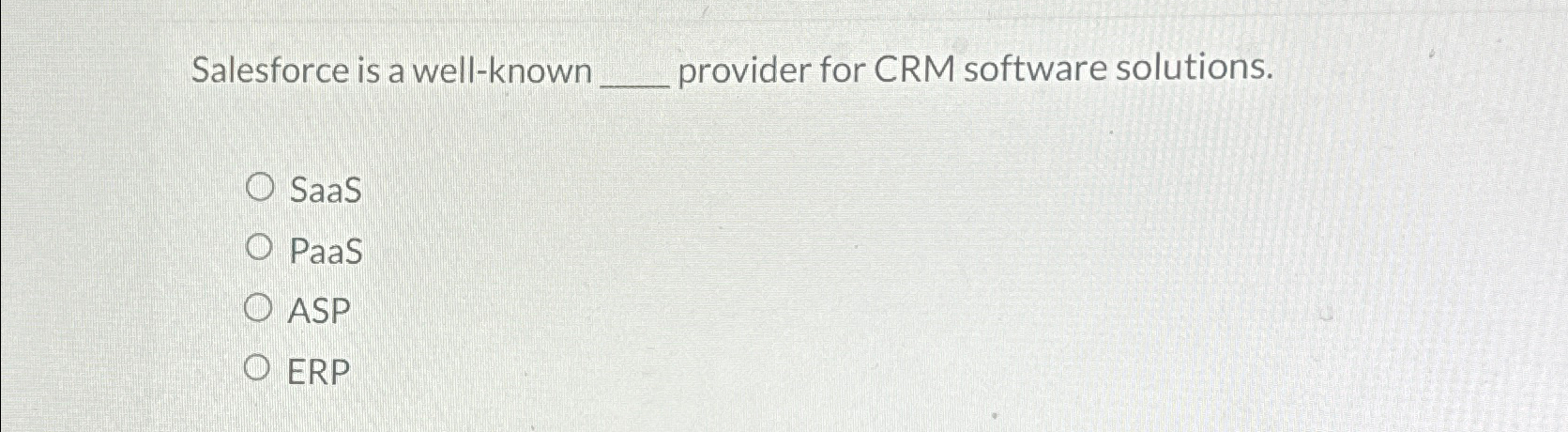 Solved Salesforce is a well-known ﻿provider for CRM | Chegg.com