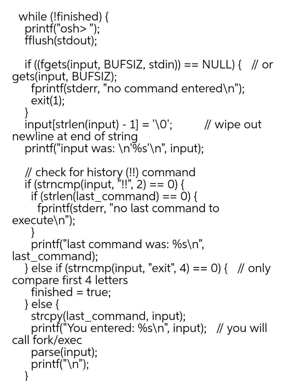 Solved while (!finished) { printf("osh> "); fflush(stdout); | Chegg.com