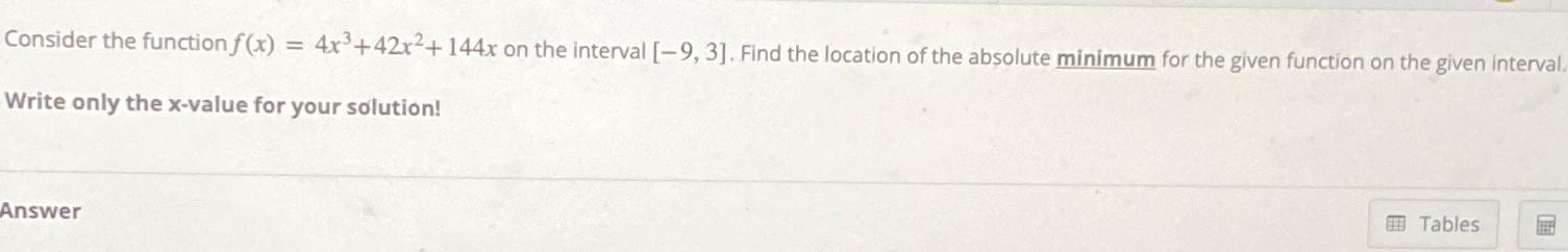 Solved Consider the function f(x)=4x3+42x2+144x ﻿on the | Chegg.com