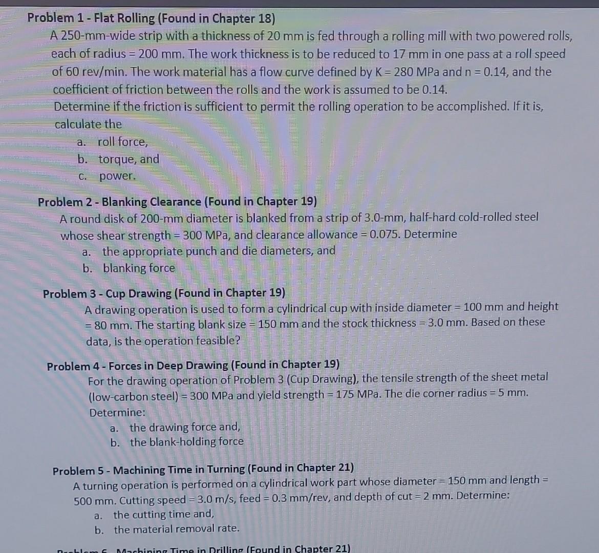 Solved Problem 1 - Flat Rolling (Found in Chapter 18) A 250 | Chegg.com