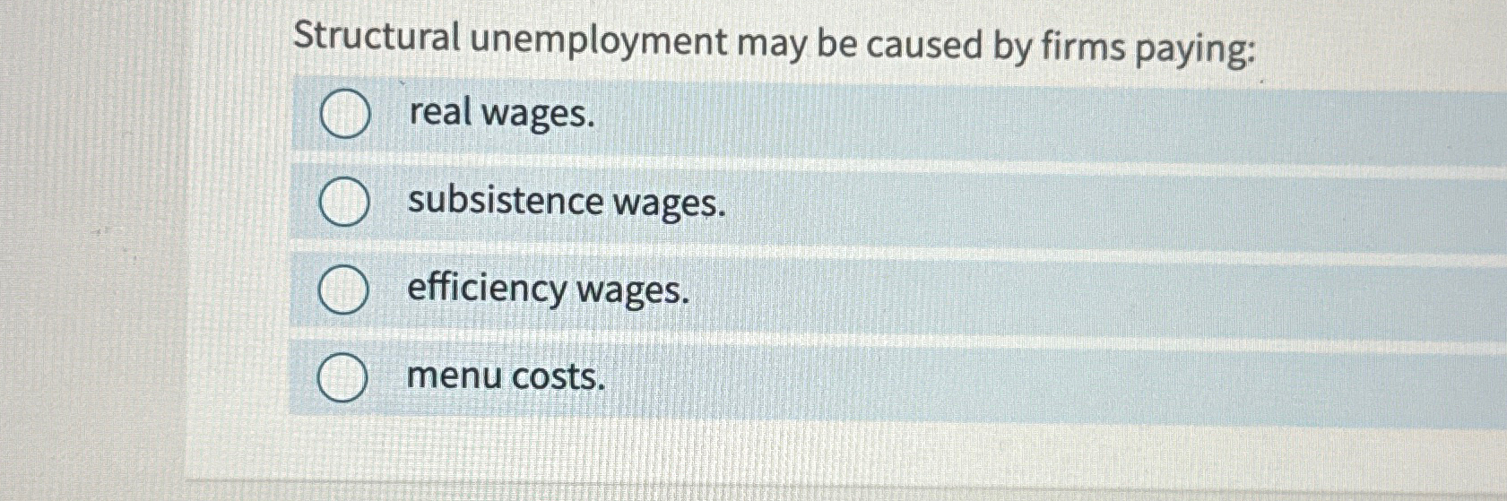 Solved Structural unemployment may be caused by firms | Chegg.com