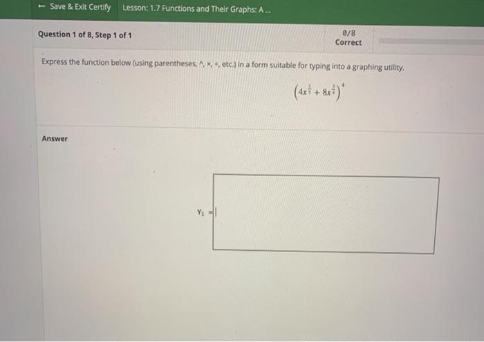 Solved Save & Exit Certify Lesson: 1.7 Functions and Their | Chegg.com