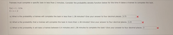 Solved Trainees must complete a specific task in less than 2 | Chegg.com