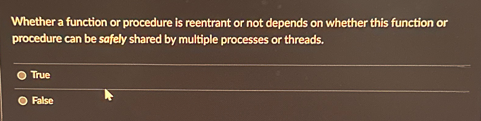 Solved Whether a function or procedure is reentrant or not | Chegg.com