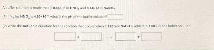 Solved A buffer solution is made that is 0.340M in HF and | Chegg.com