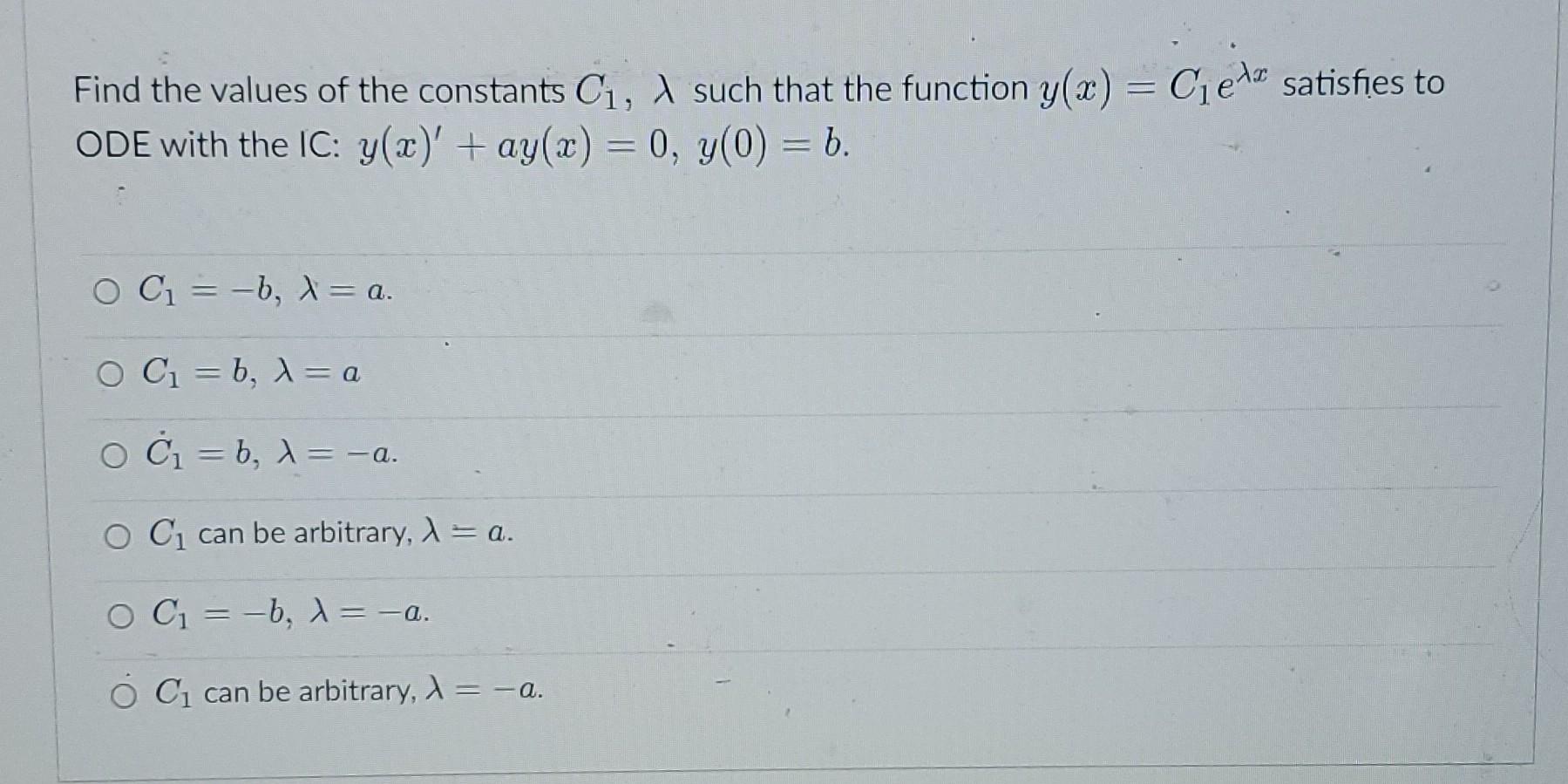 Solved Find the values of the constants C1,λ such that the | Chegg.com