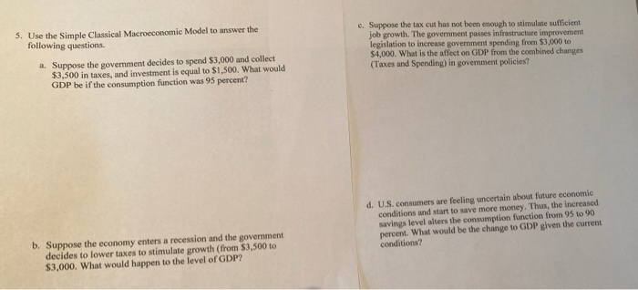 Solved 5. Use the Simple Classical Macroeconomic Model to | Chegg.com