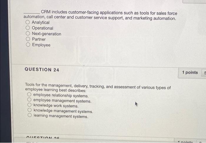 Solved CRM includes customer-facing applications such as | Chegg.com