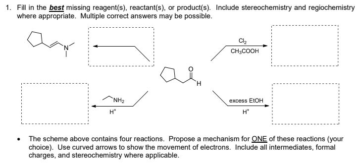 Solved 1. ﻿Fill in the best missing reagent(s), | Chegg.com