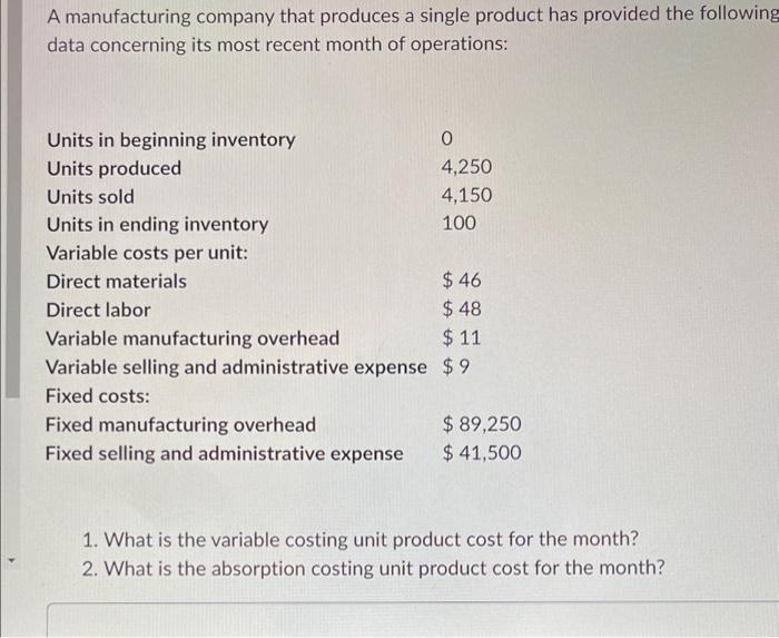 Solved A manufacturing company that produces a single | Chegg.com
