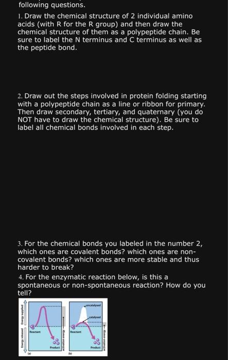 following questions. 1. Draw the chemical structure | Chegg.com