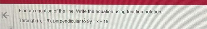 Solved Find an equation of the line. Write the equation | Chegg.com