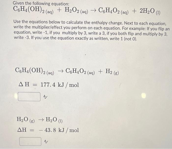 Given the following equation: C6H4(OH)2( aq | Chegg.com