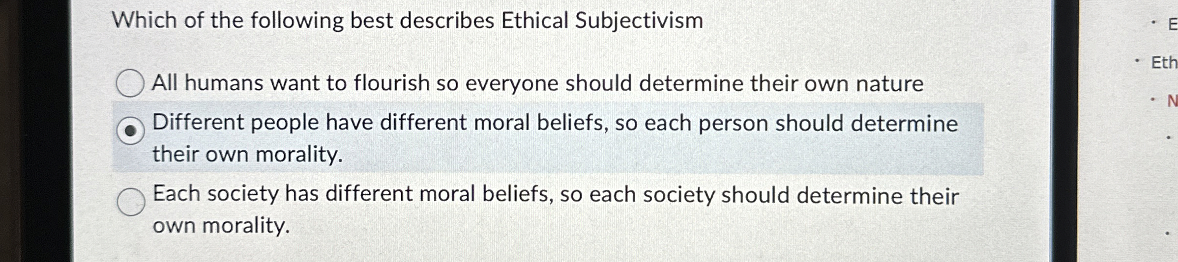 Solved Which of the following best describes Ethical | Chegg.com