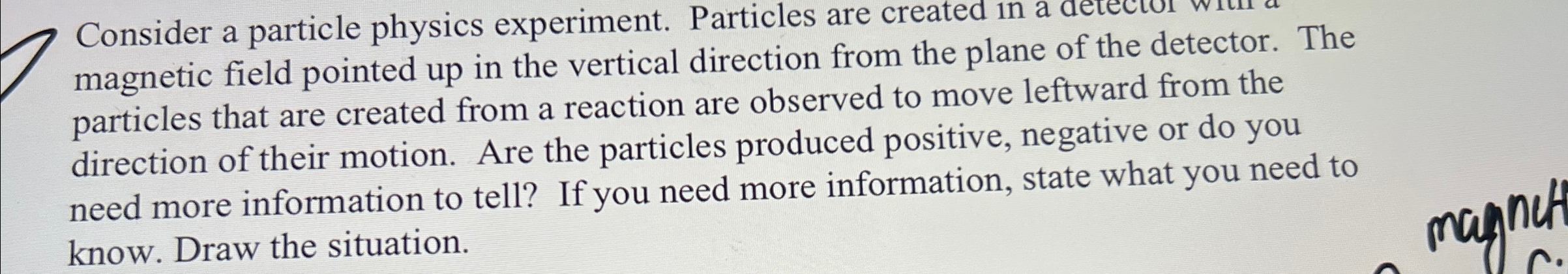 Solved Consider a particle physics experiment. Particles are | Chegg.com