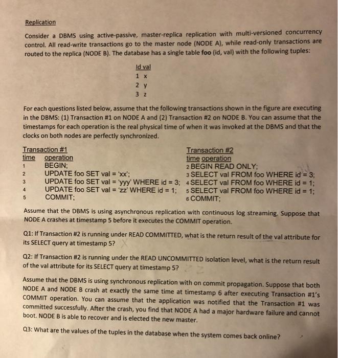 Solved Replication Consider a DBMS using active-passive, | Chegg.com