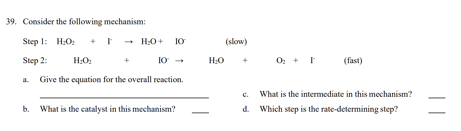 Solved Consider the following mechanism:Step 1: | Chegg.com