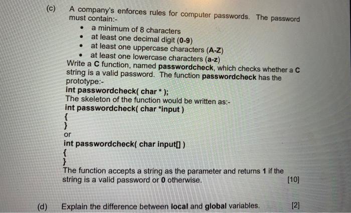 Solved c) A company's enforces rules for computer passwords. | Chegg.com
