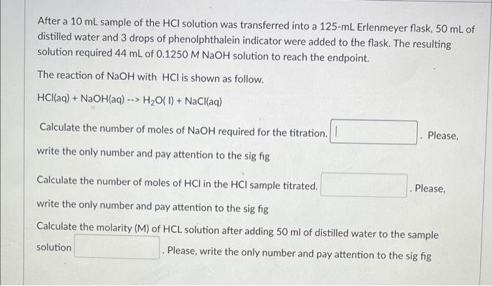 Solved After a 10 mL sample of the HCI solution was | Chegg.com