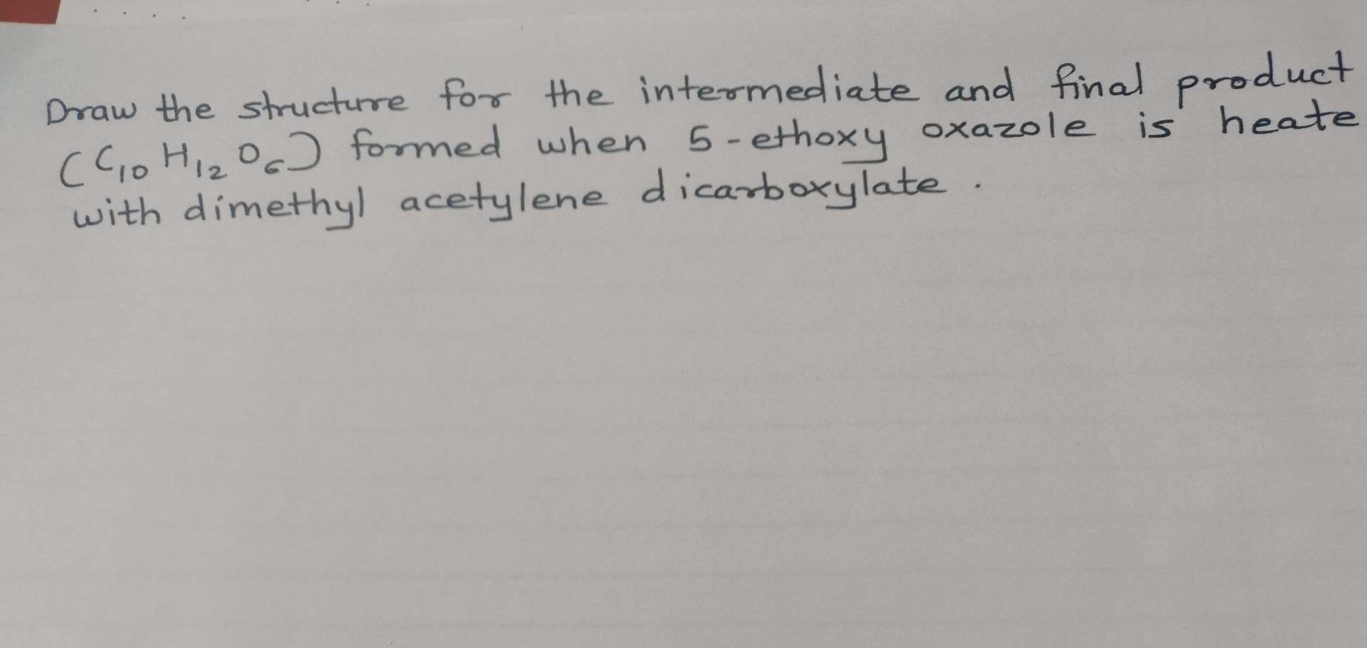 Draw the structure for the intermediate and final | Chegg.com