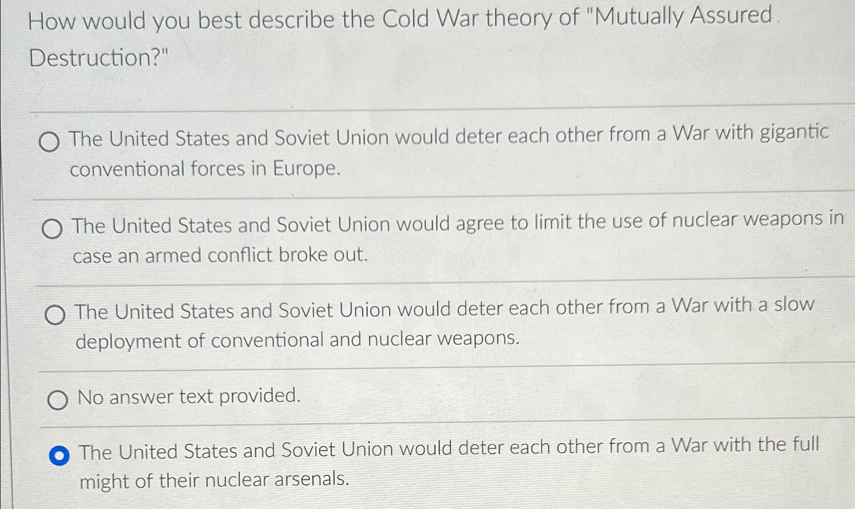 Solved How would you best describe the Cold War theory of | Chegg.com