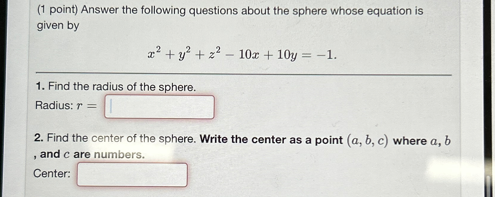 Solved (1 ﻿point) ﻿Answer the following questions about the | Chegg.com