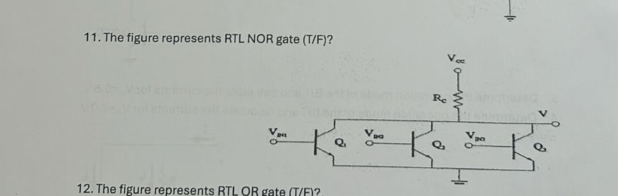 Solved The figure represents RTL NOR gate (T/F)? | Chegg.com