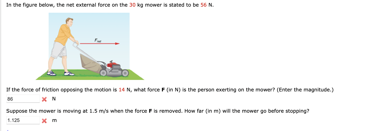 Solved In the figure below, the net external force on the | Chegg.com