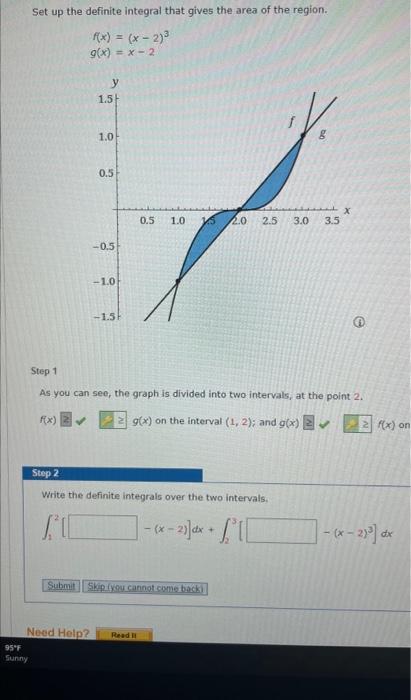 Solved Set up the definite integral that gives the area of | Chegg.com