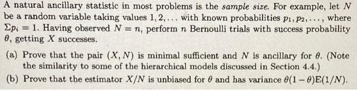Solved A natural ancillary statistic in most problems is the | Chegg.com