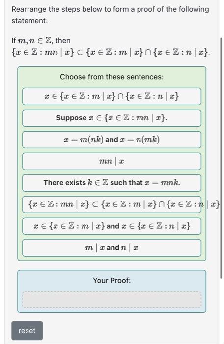 Solved Rearrange the steps below to form a proof of the | Chegg.com