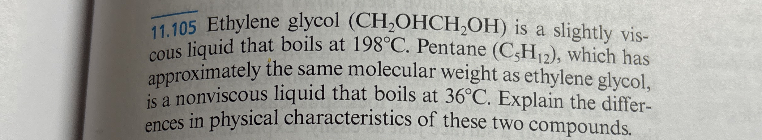 Solved 11.105 ﻿Ethylene glycol (CH2OHCH2OH) ﻿is a slightly | Chegg.com