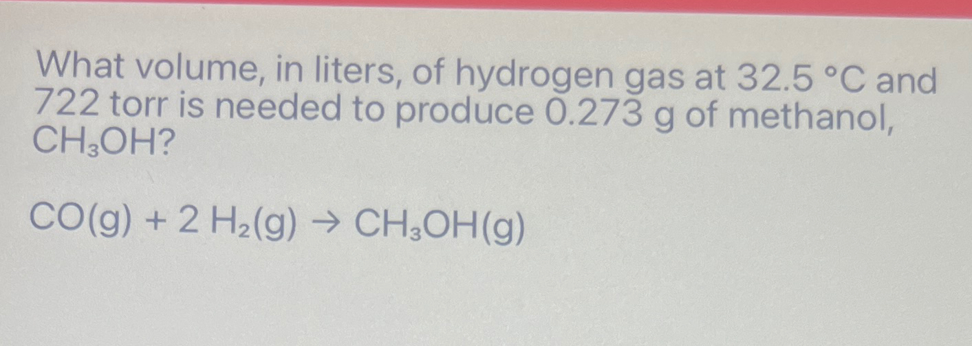 Solved What volume, in liters, of hydrogen gas at 32.5°C | Chegg.com